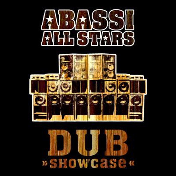 Dub Showcase | Abassi All Stars