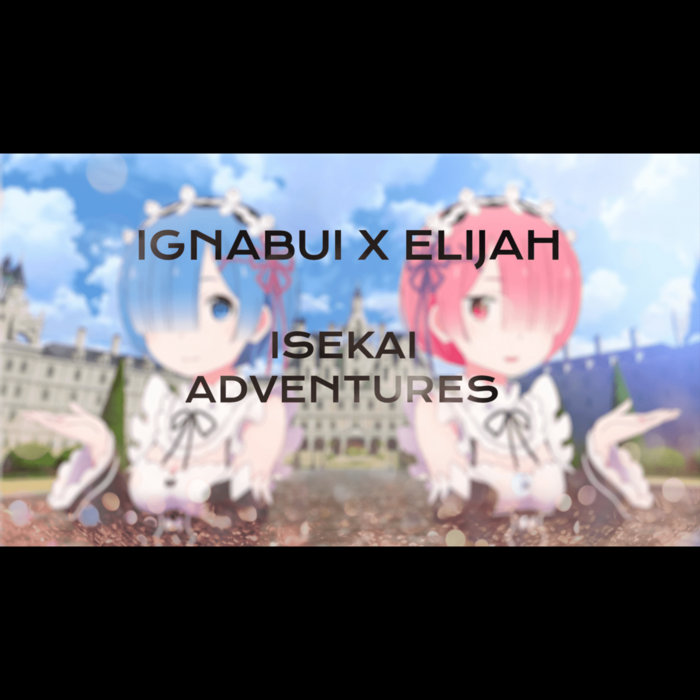 Isekai Adventures | Elijah