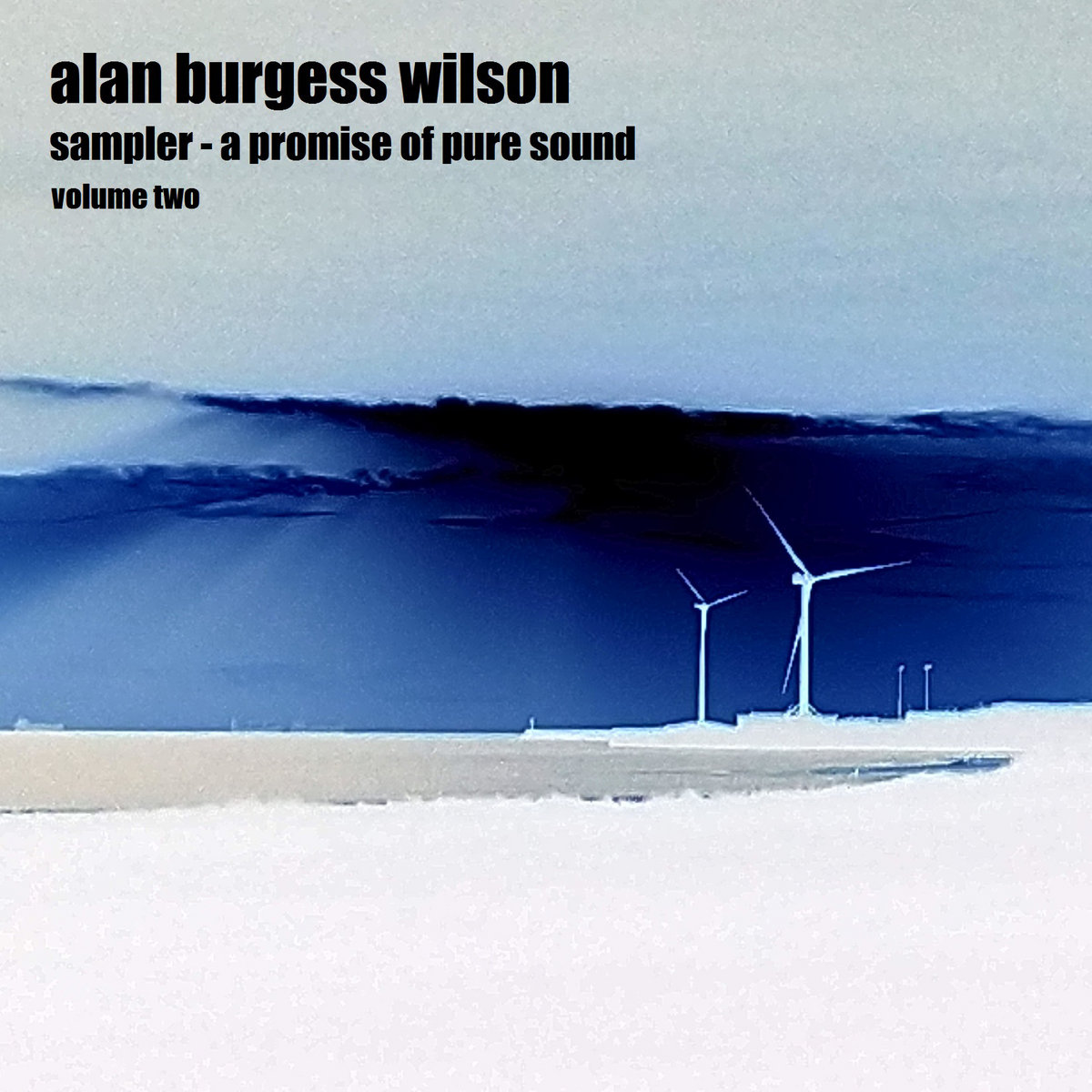 sampler - a promise of pure sound volume two | alan burgess wilson