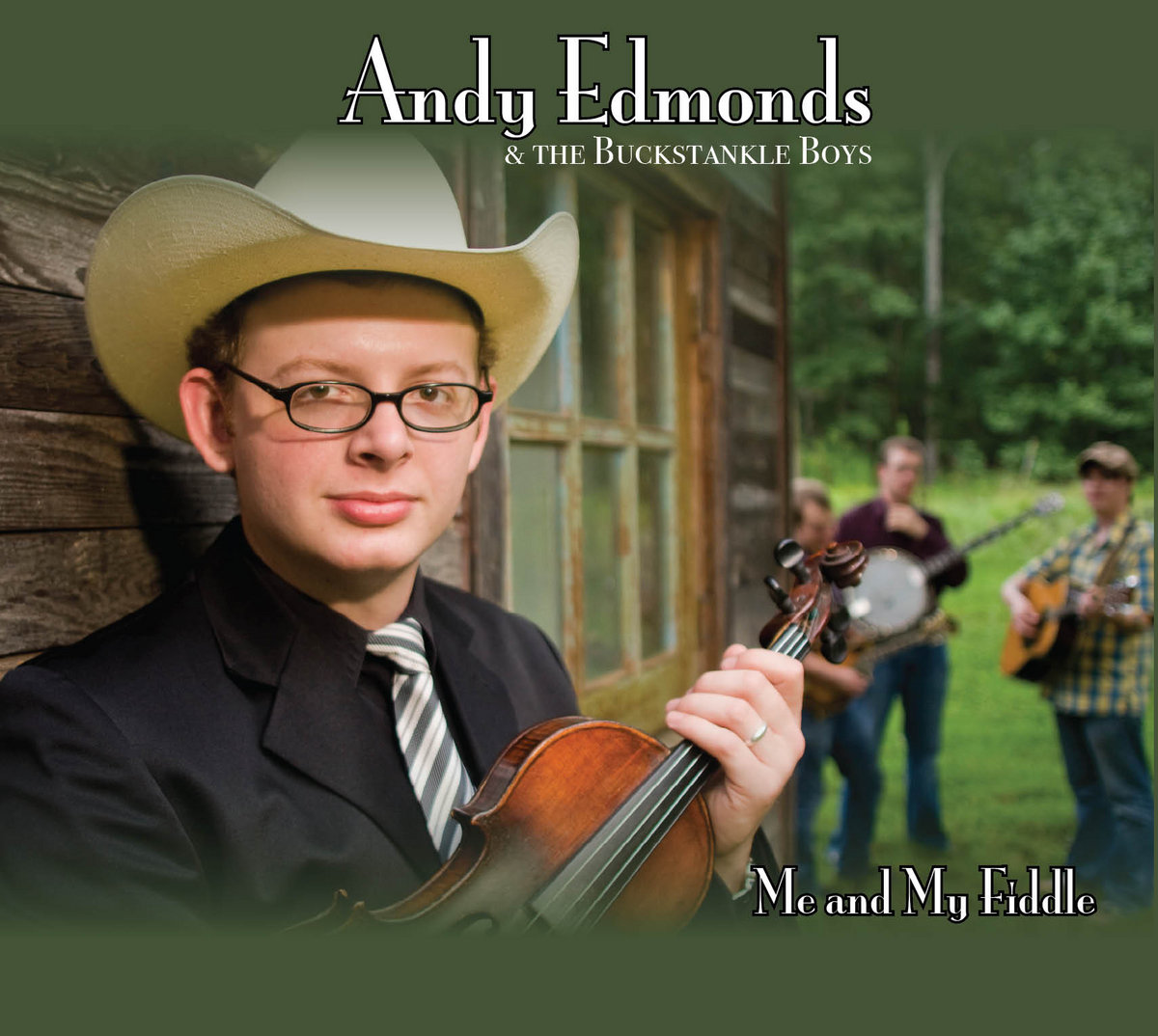 Me and My Fiddle | Andy Edmonds