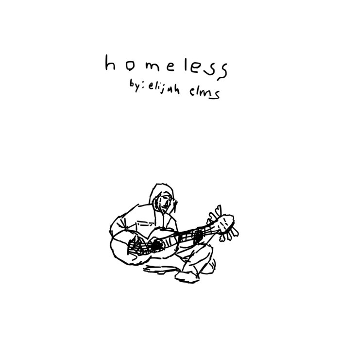 homeless | elijah elms