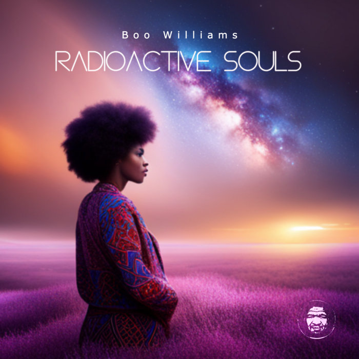 Radioactive Souls | Boo Williams