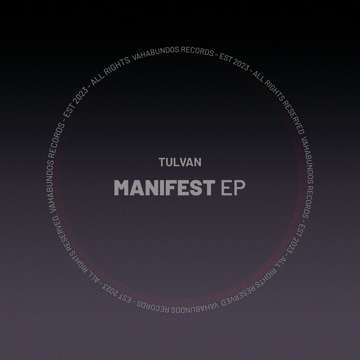 Manifest EP | TULVAN