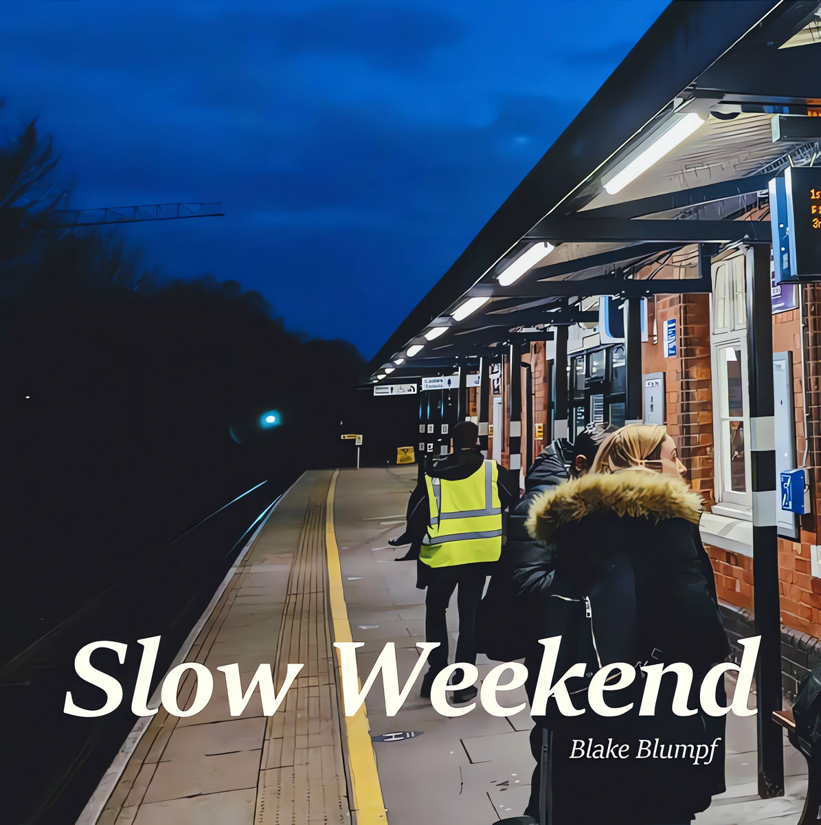 Slow Weekend | Blake Blumpf