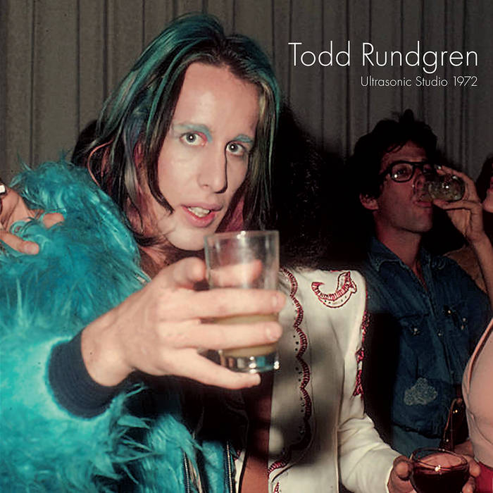 Ultrasonic Studio 1972 | Todd Rundgren