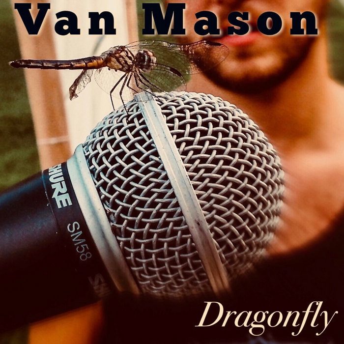 Dragonfly | Van Mason