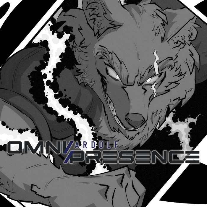OMNI//PRESENCE | Ardolf