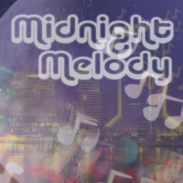 Midnight | Midnight Melody