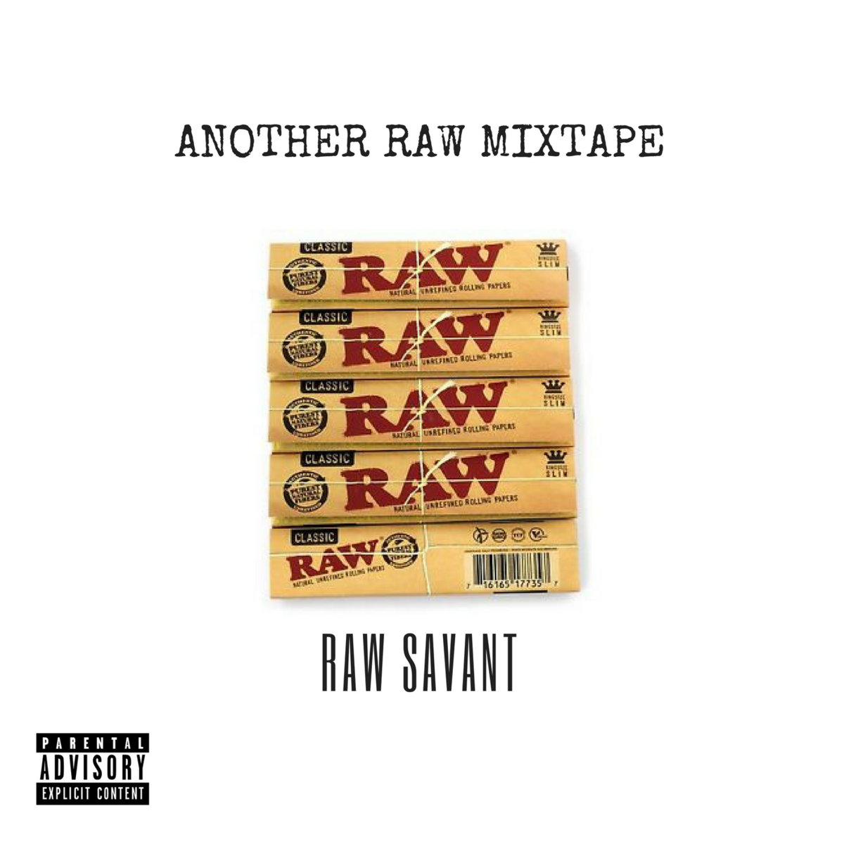 Another Raw Mixtape | Raw One