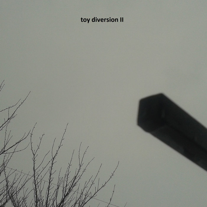 Toy Diversion II | Toy Diversion