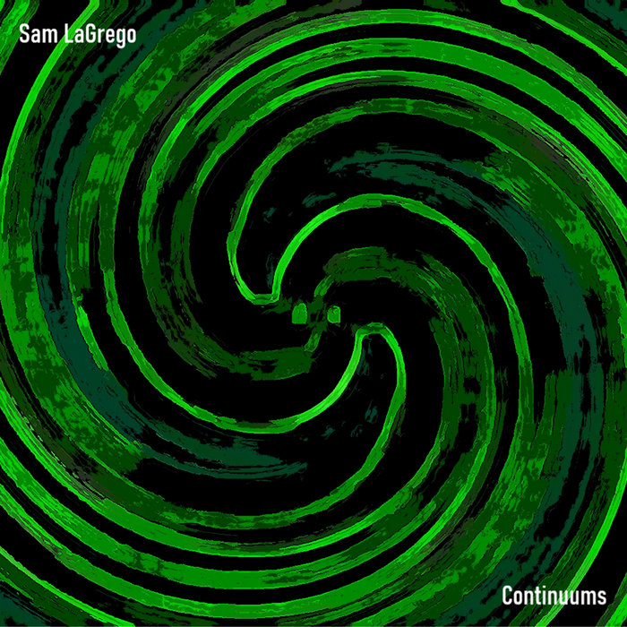Continuums | Sam LaGrego