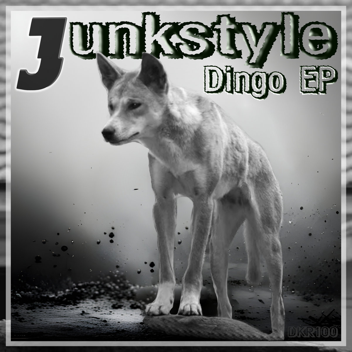 Dingo EP | Junkstyle | Dream Killer Recordings