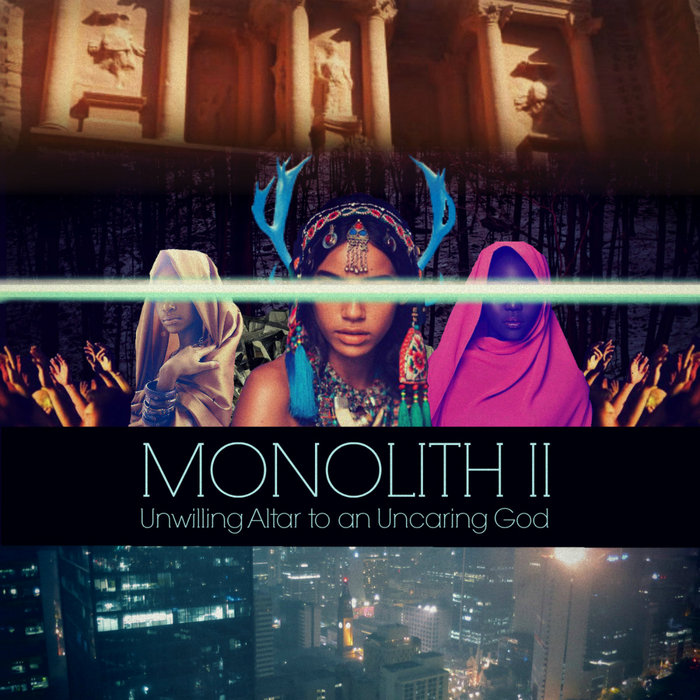 Monolith II: Unwilling Altar to an Uncaring God | JK/47