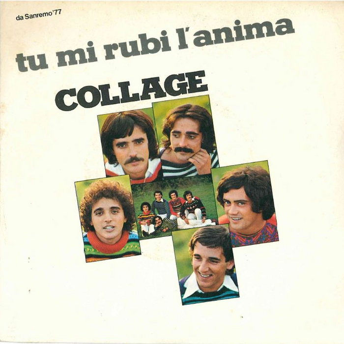 Collage – Tu Mi Rubi L'Anima | Collage
