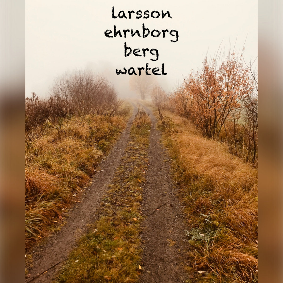 Larsson Ehrnborg Berg Wartel | Lars Larsson