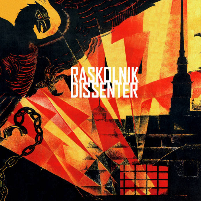 Dissenter | Raskolnik