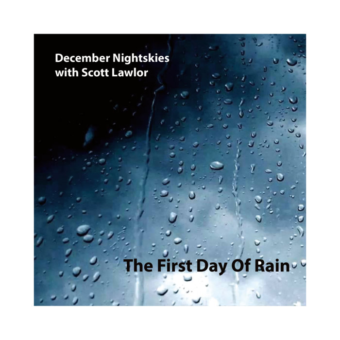 The First Day Of Rain | December nightskies with Scott lawlor | Scott ...