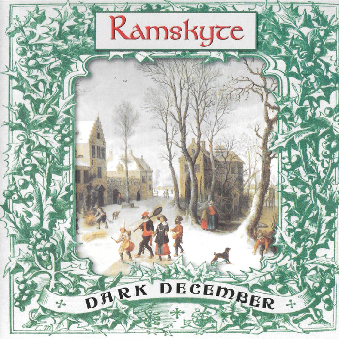 Dark December | Ramskyte