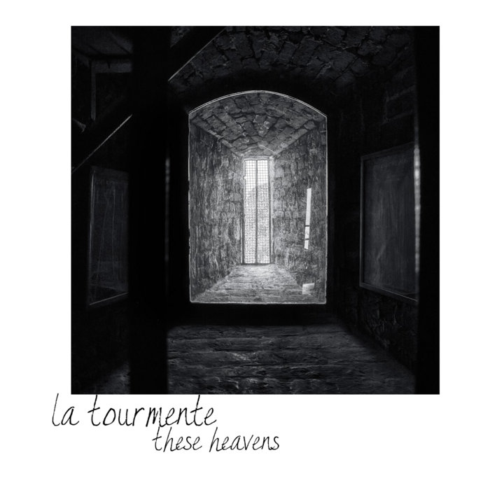 La Tourmente-These Heavens | La Tourmente | Dark Entry Records