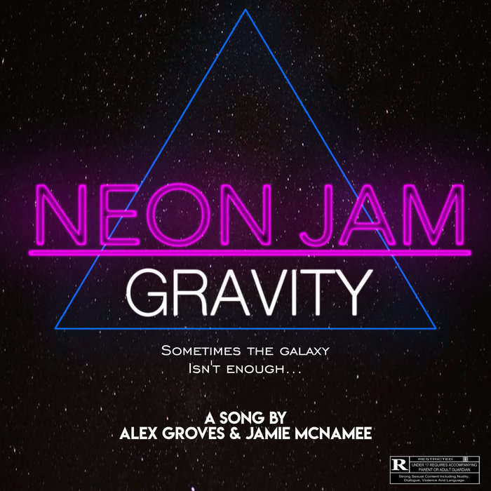 Gravity | Neon Jam