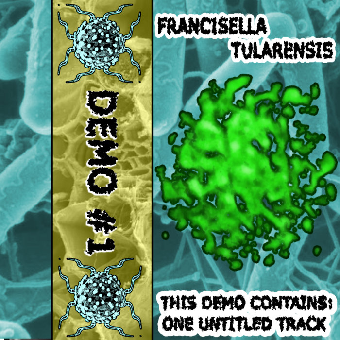 DEMO 1 | Francisella tularensis