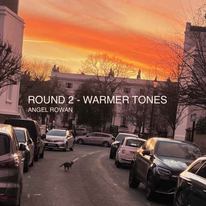 round 2 - warmer tones | Angel Rowan