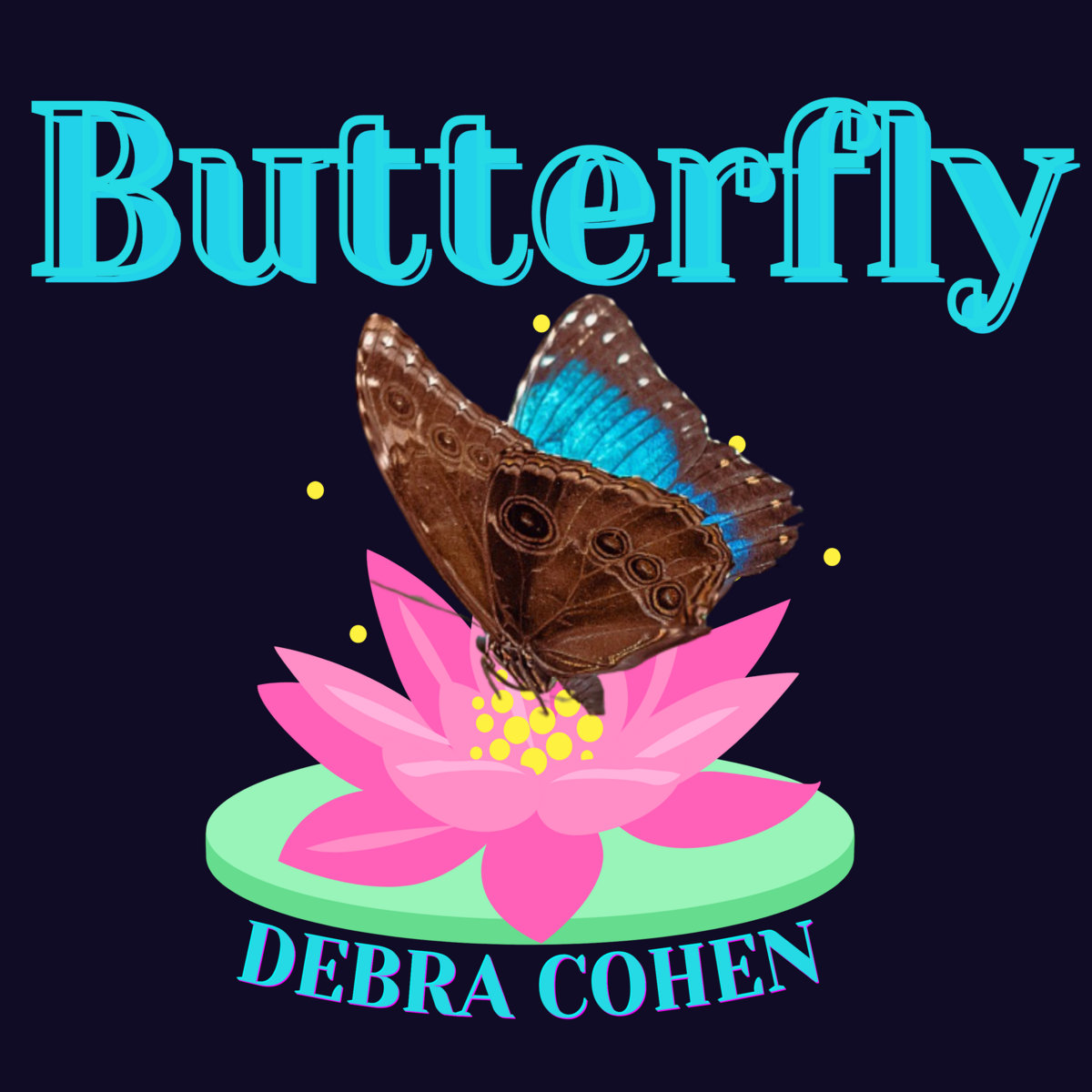 Butterfly | Debra Cohen MUSIC