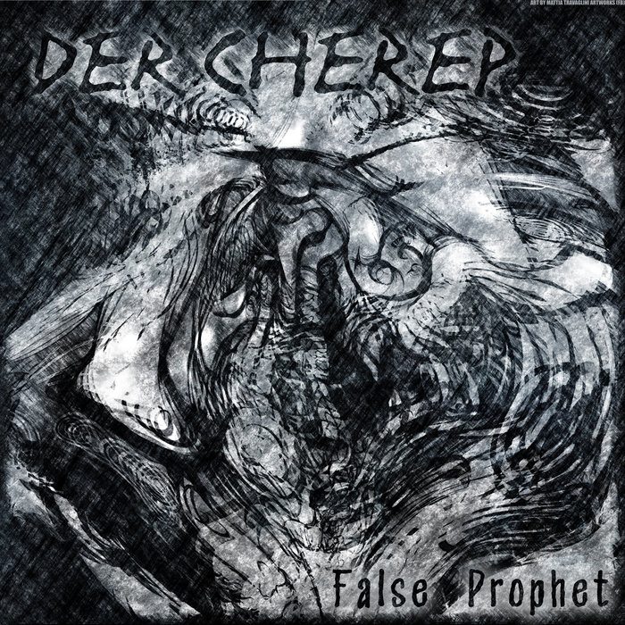 DER CHEREP - False Prophet | Viral Conspiracy Records