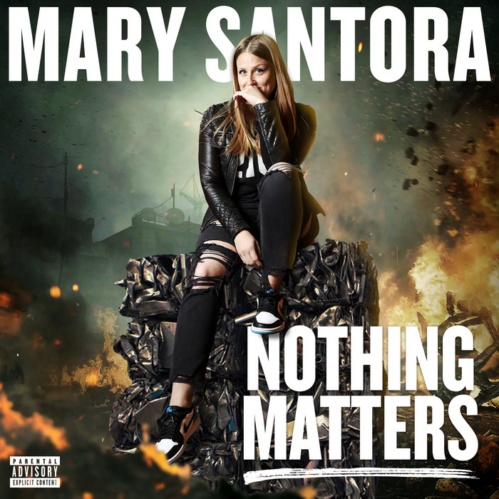 Nothing Matters | Mary Santora