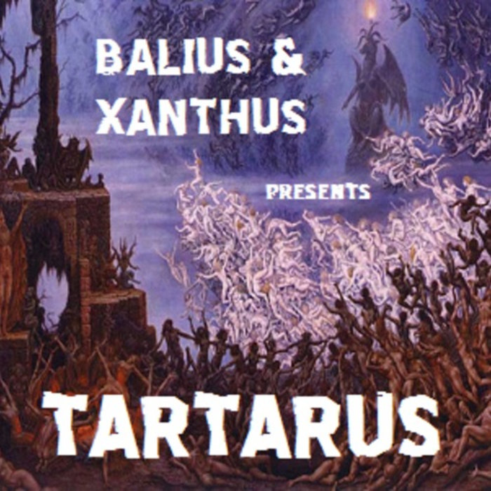 Tartarus EP | Balius & Xanthus