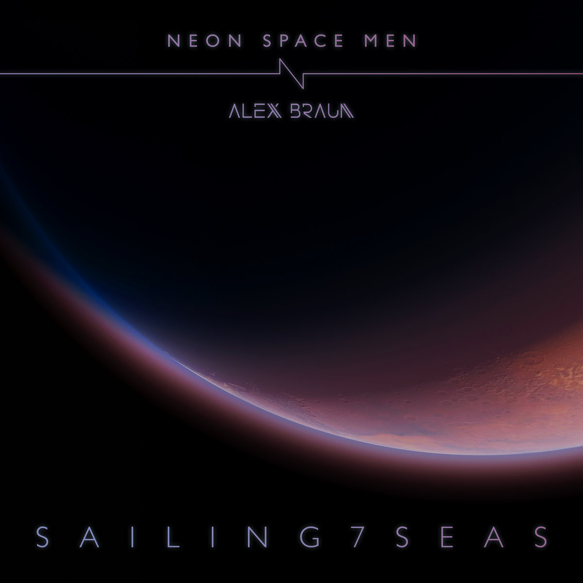 Sailing 7 Seas feat. Alex Braun | Neon Space Men