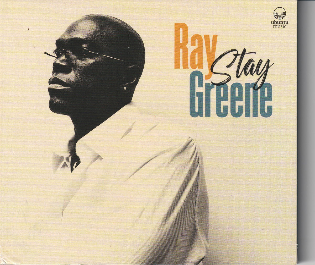 Stay | Ray Greene