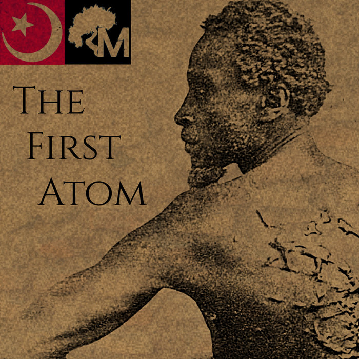 The First Atom | True Masterz