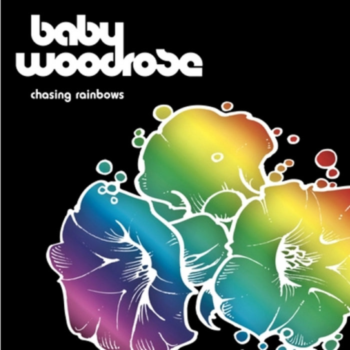 Chasing Rainbows | Baby Woodrose | Bad Afro Records