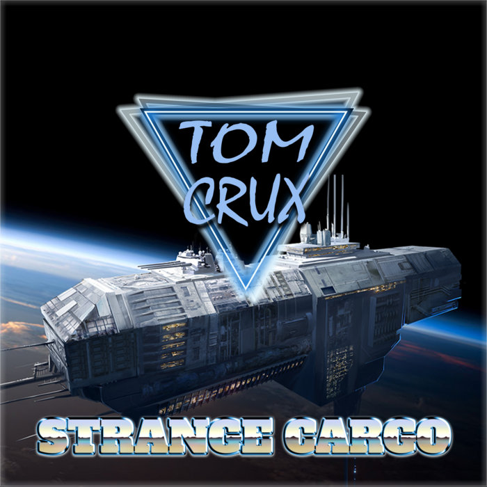 STRANGE CARGO | Tom Crux