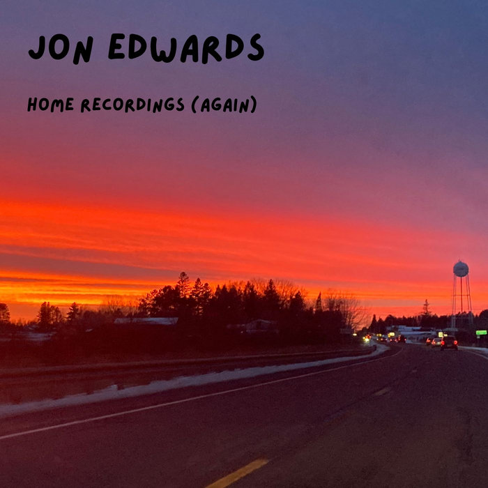 Home Recordings (again) | Jon Edwards