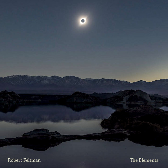 The Elements EP | Robert Feltman