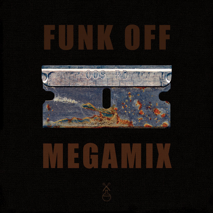 FUNK OFF MEGAMIX | Cut Chemist