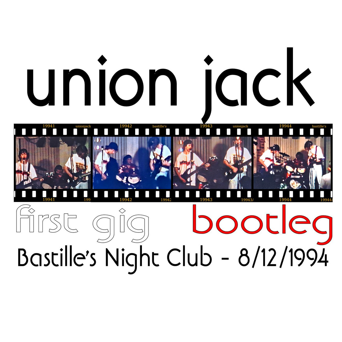 union jack - First Gig BOOTLEG, 1994 | union jack | Music From the Brink