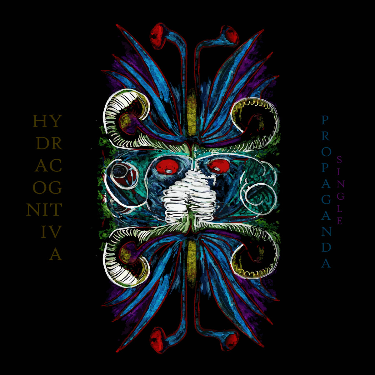 Propaganda (Single) | Hydra Cognitiva