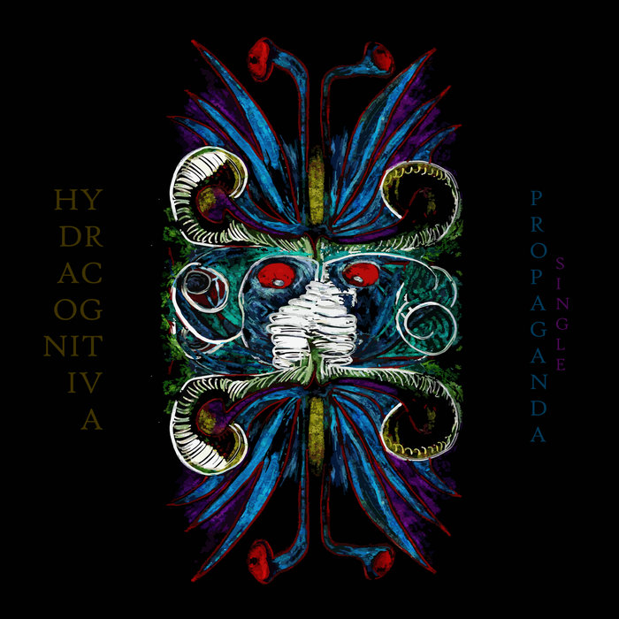 Propaganda (Single) | Hydra Cognitiva