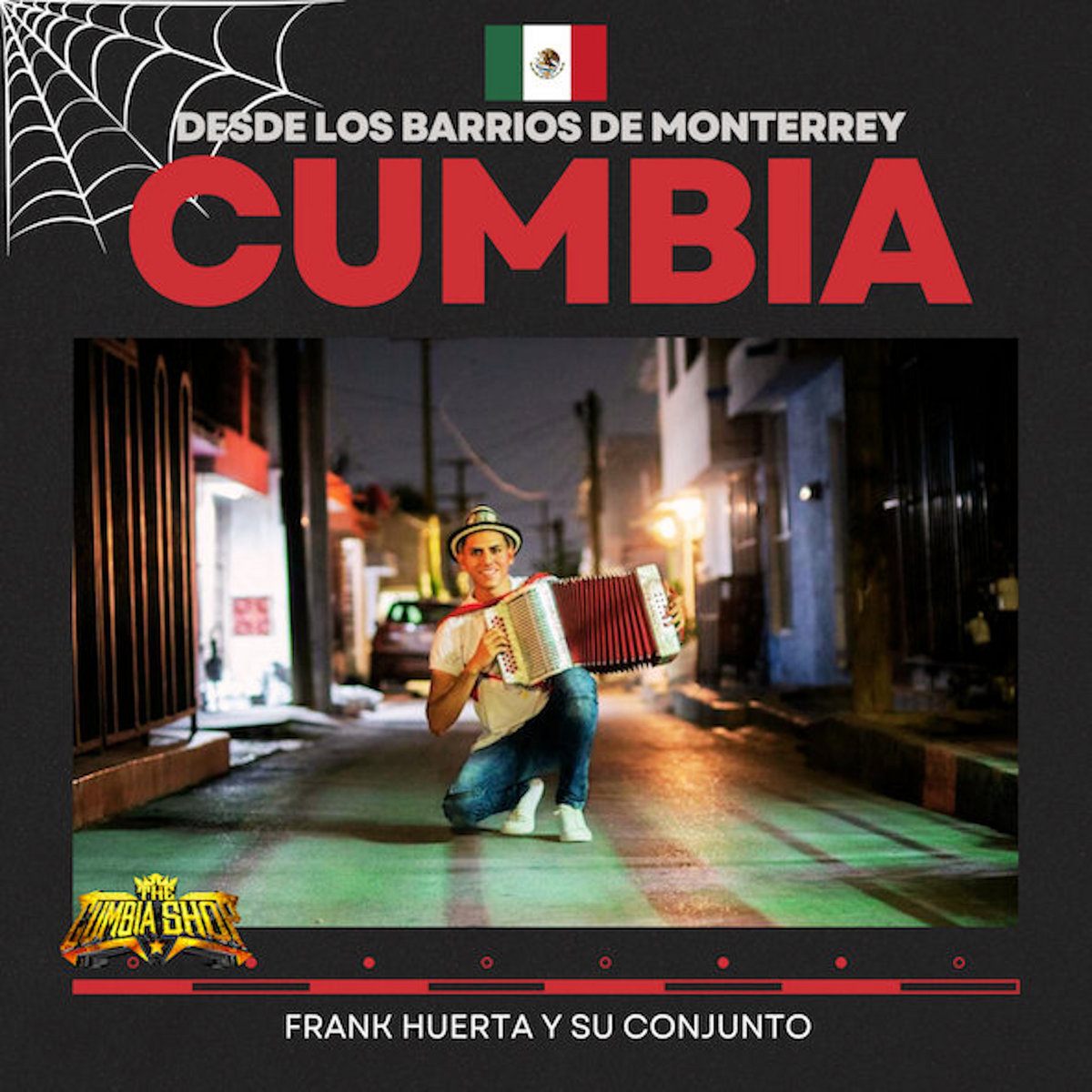 Cumbia de los Barrios de Monterrey! vol 2 | Frank Huerta y su Conjunto