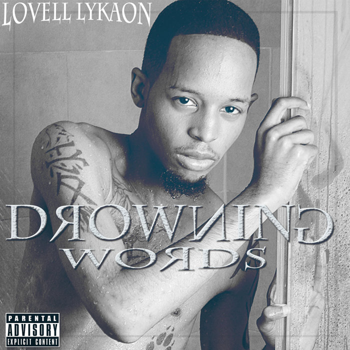 Drowning Words | Lovell Lykaon