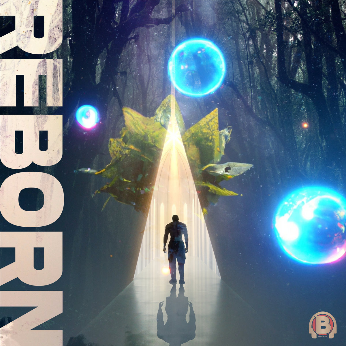 Reborn | Only Beats