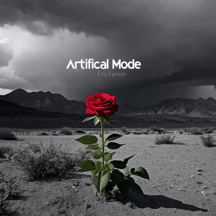 Artificial Mode | Eric Lymon