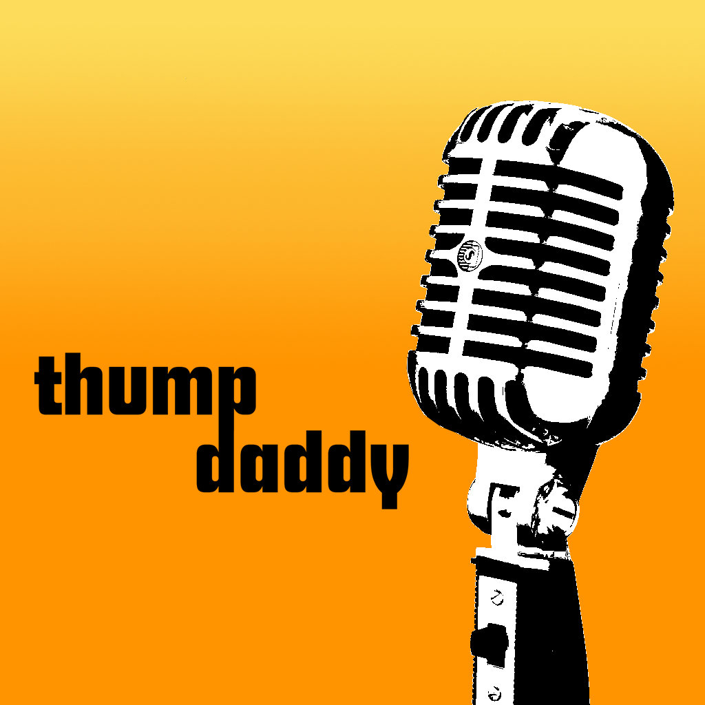 Get Thumped! | ThumpDaddy