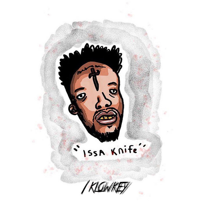 Issa Knife | 1kLowkey