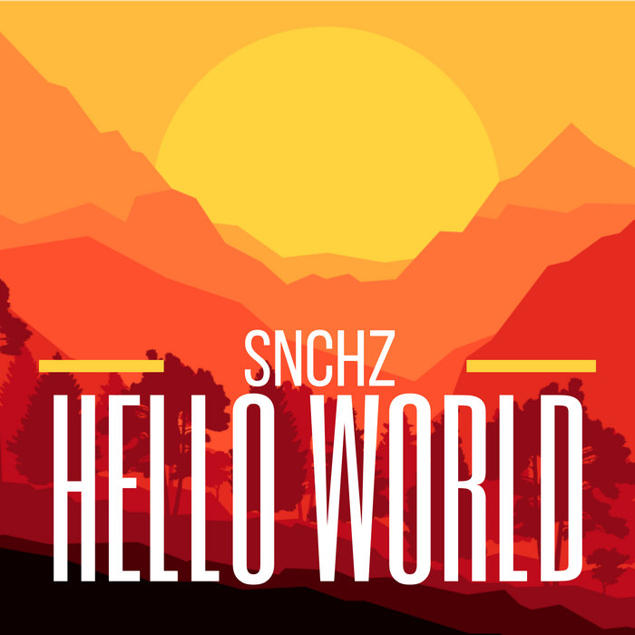 Hello World - Sample Pack 1 | Snchz
