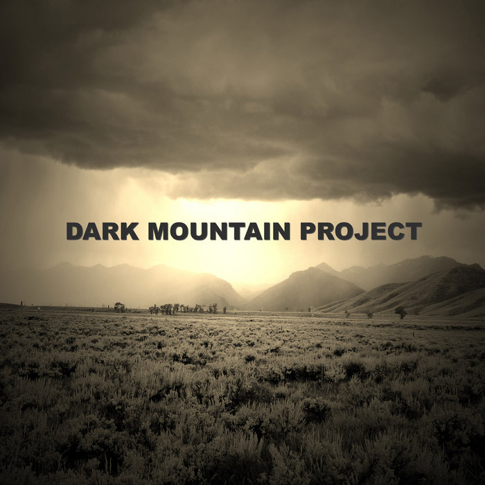dark mountain project | Dark Mountain Project
