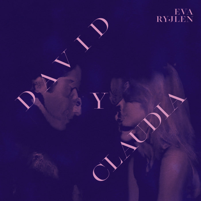 David y Claudia | Eva Ryjlen